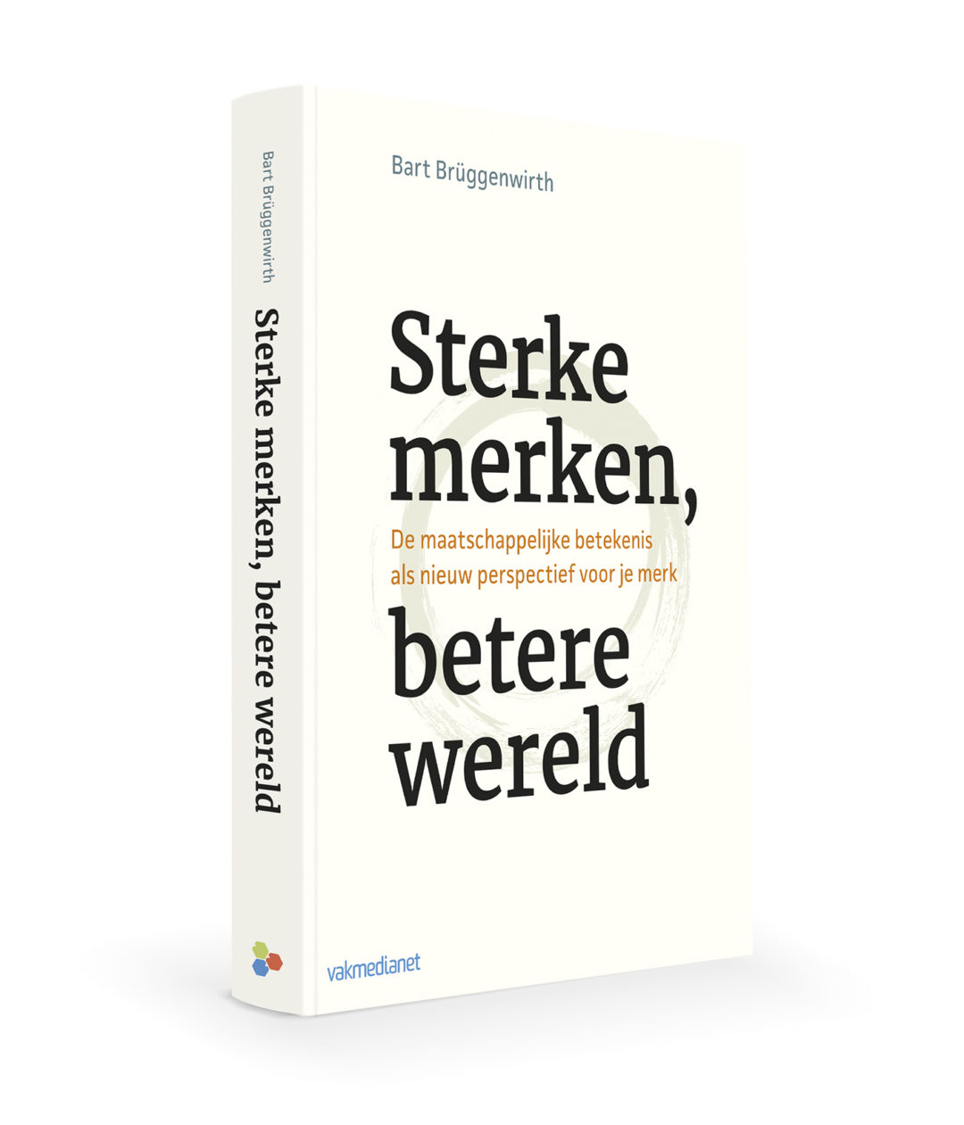 Lancering boek 'Sterke merken, betere wereld' - Bart Bruggenwirth